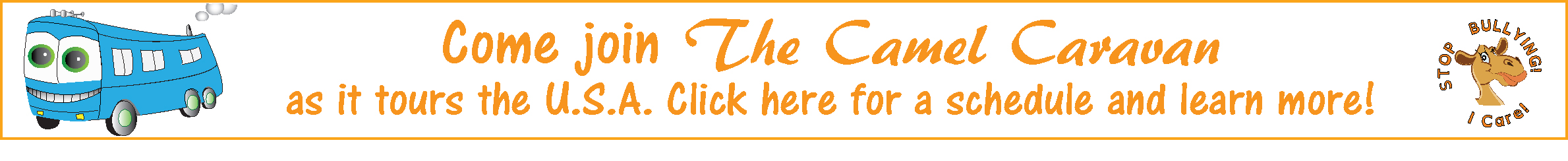 The Camel Project - Stop Bullying! I Care!